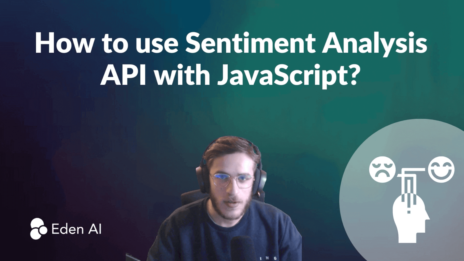 VIDEO | How to do Sentiment Analysis with JavaScript (Vue.js)?